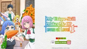 My Unique Skill Makes Me OP Even at Level 1 (aka. Level 1 dakedo Unique ...